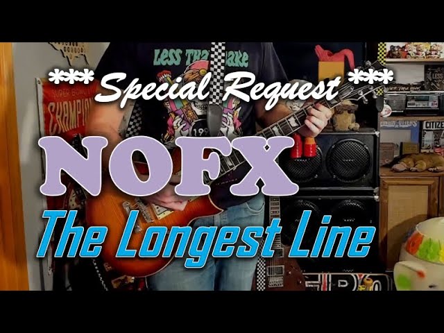 Longest Line Nofx Cover