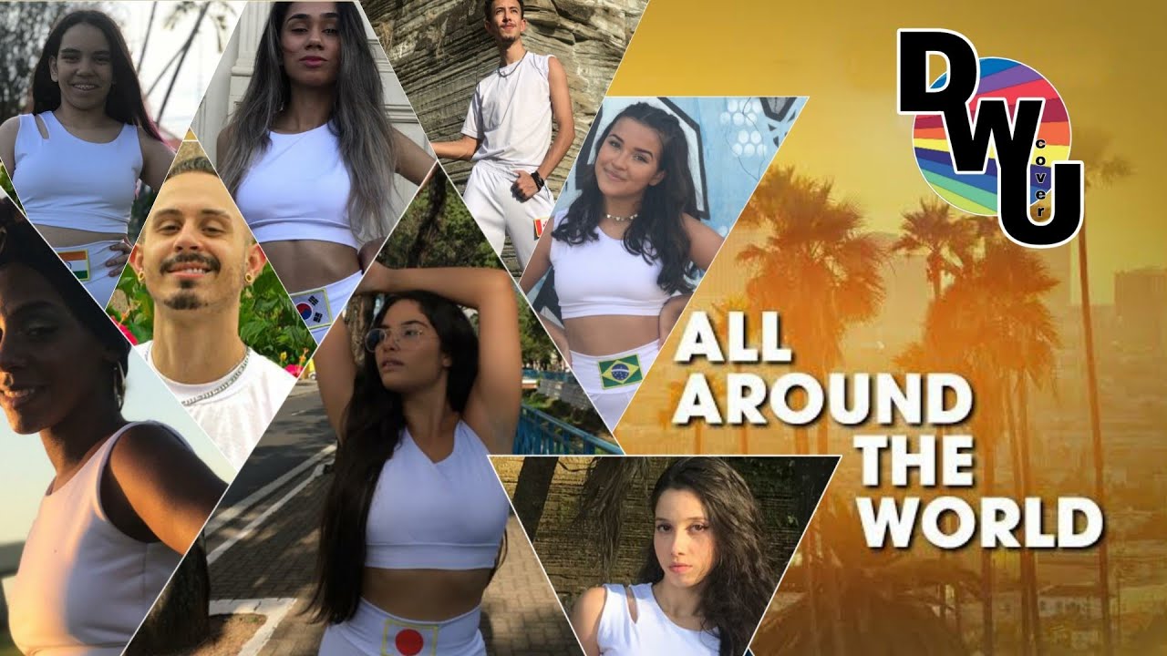 NOW UNITED - All Around The World (BY DWU COVER) - YouTube