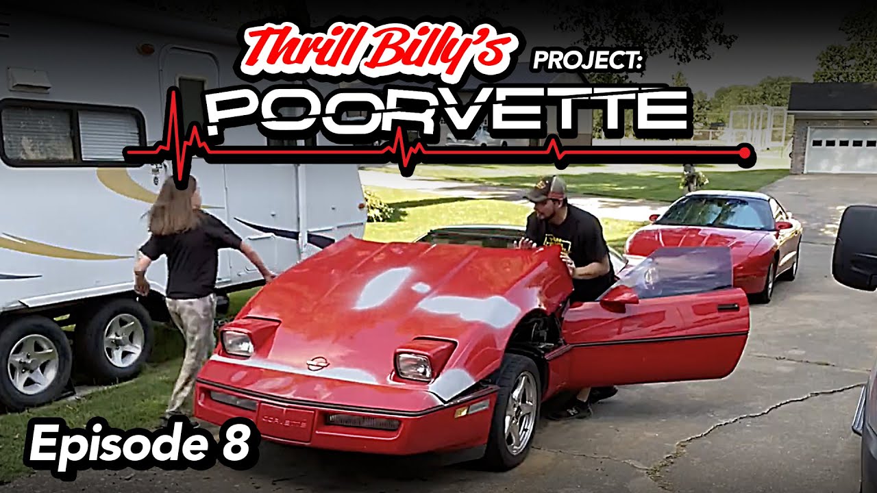Project Poorvette - Thrill Billy's C4 Corvette Project Car - EPISODE 8 ...