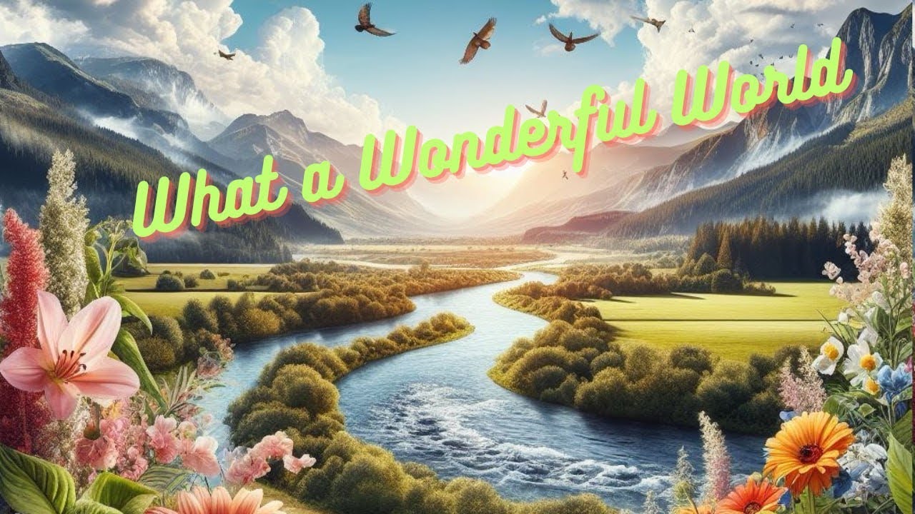 "What a Wonderful World" by Louis Armstrong - YouTube