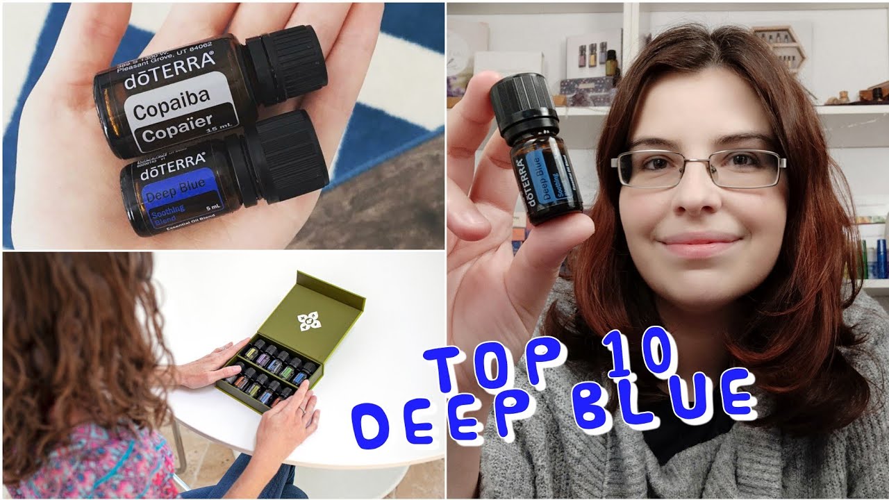 TOP 10 - Deep Blue doTERRA - YouTube
