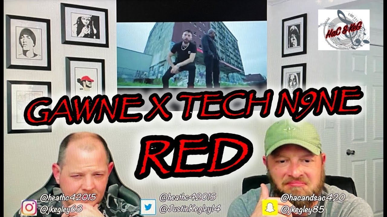 GAWNE X TECH N9NE - RED | REACTION!!! - YouTube