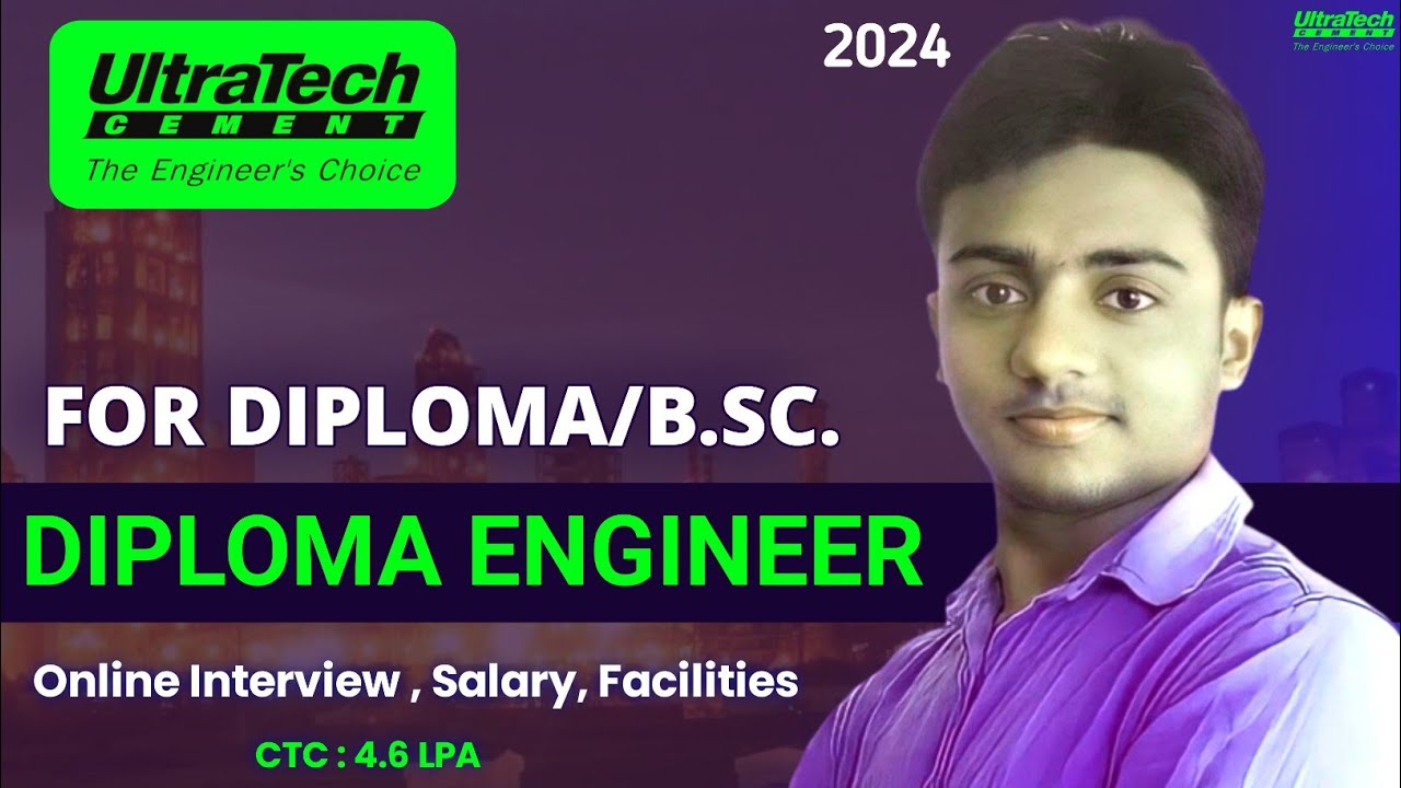 Ultratech Cement is hiring Diploma Engineers 2024। Freshers। CTC : 4.6 ...