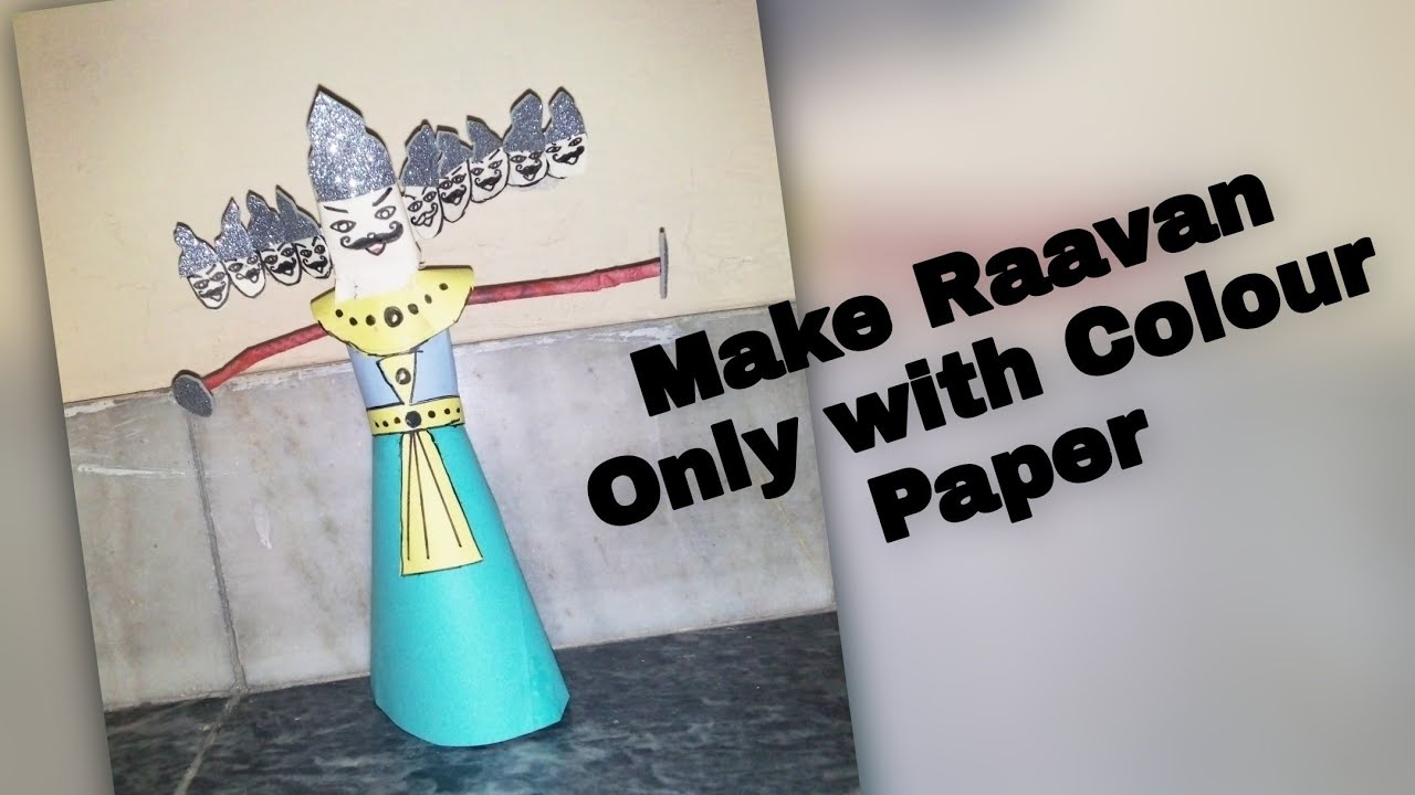 How to make a Raavan Craft at home|| Very Easy Raavan || Dusherra ...