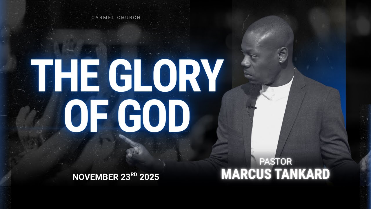 The Glory of God | Marcus Tankard - YouTube