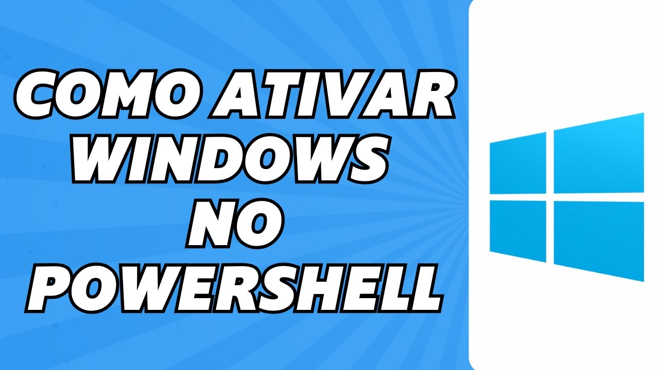 Como Ativar o Windows Pelo Powershell (Windows 10/11) - YouTube