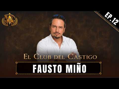 Fausto Miño - El Club del Castigo | LUIS EDUARDO VIVANCO