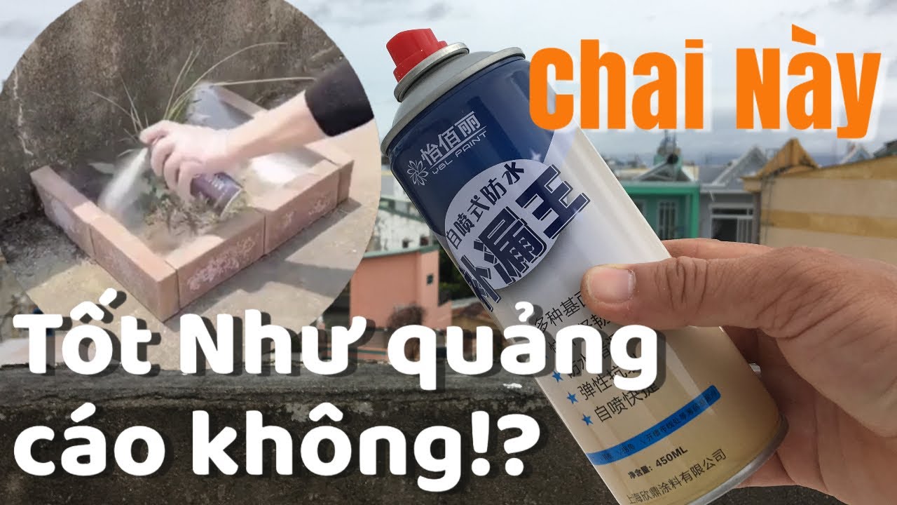 Lần Đầu Dùng Thử Chai Xịt Chống Thấm Đa Năng YBL Paint , Có Thật Sự Tốt ...