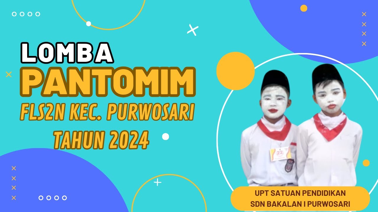 LOMBA PANTOMIM Tema Kepahlawanan FLS2N Kec. Purwosari 2024 - YouTube