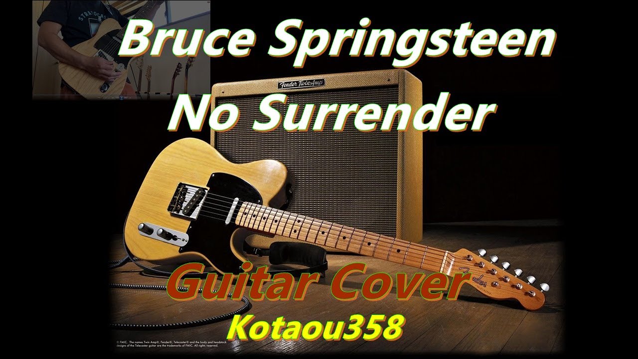 No Surrender Bruce Springsteen Electric Guitar Cover! - YouTube
