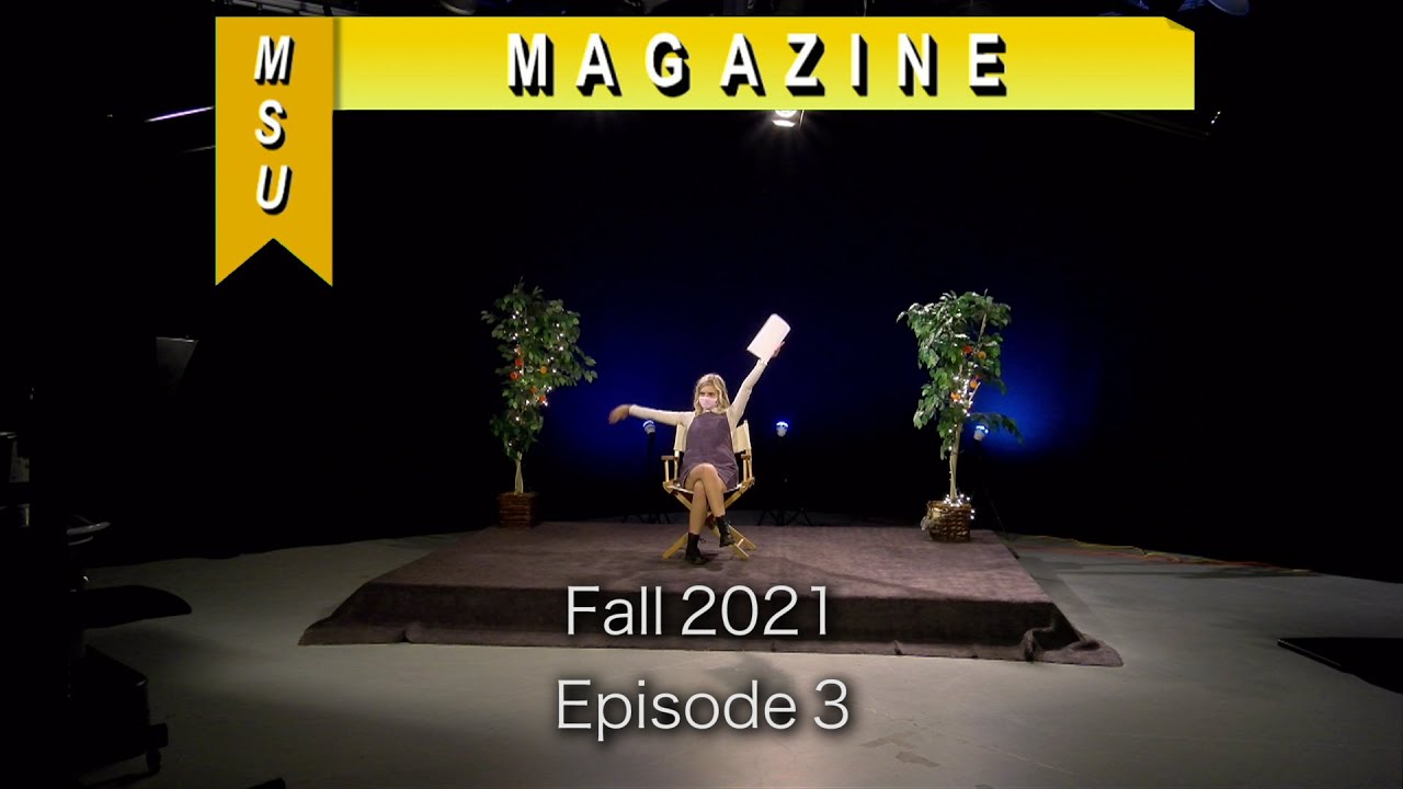 MSU Magazine - Episode 3 - YouTube