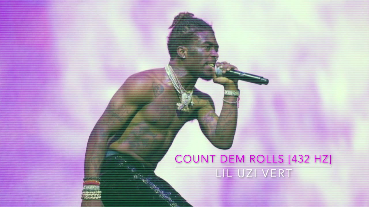 Lil Uzi Vert - Count Dem Rolls [432 Hz] - YouTube