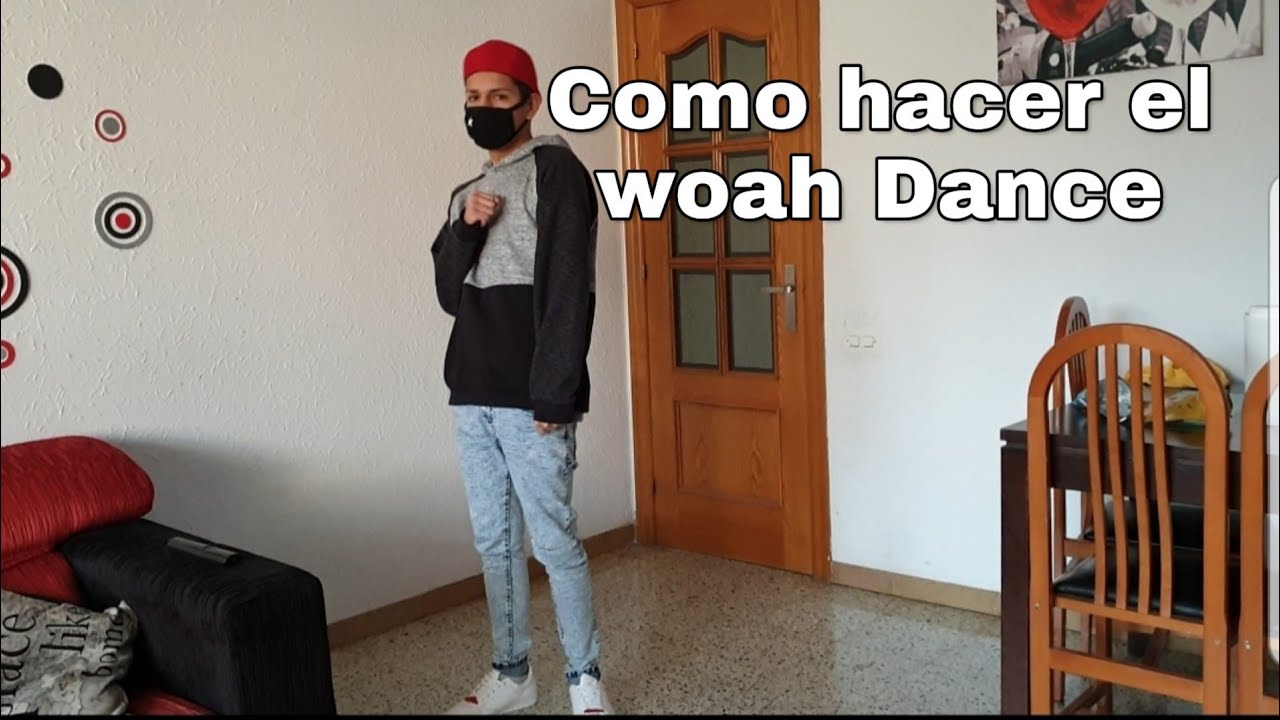 Como Hacer el Woah Dance?? TUTORIAL EN ESPAÑOL - YouTube