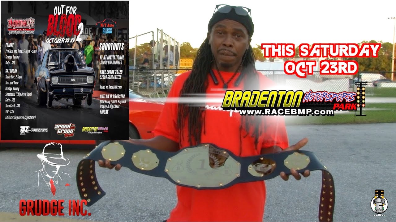 Race For The Grudge Inc Florida Belt Going down @ Out For Blood 2 This ...
