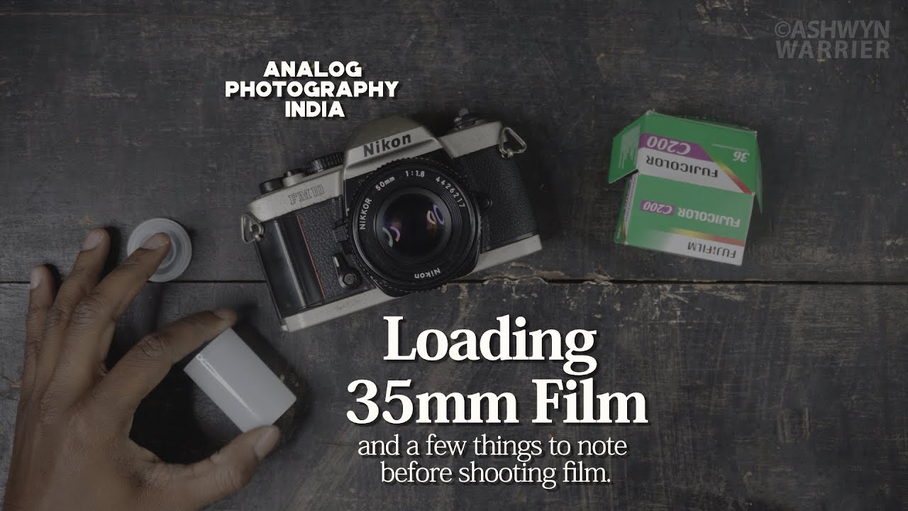 Loading 35mm Film | Beginner's Tips | Analog Photography India - YouTube