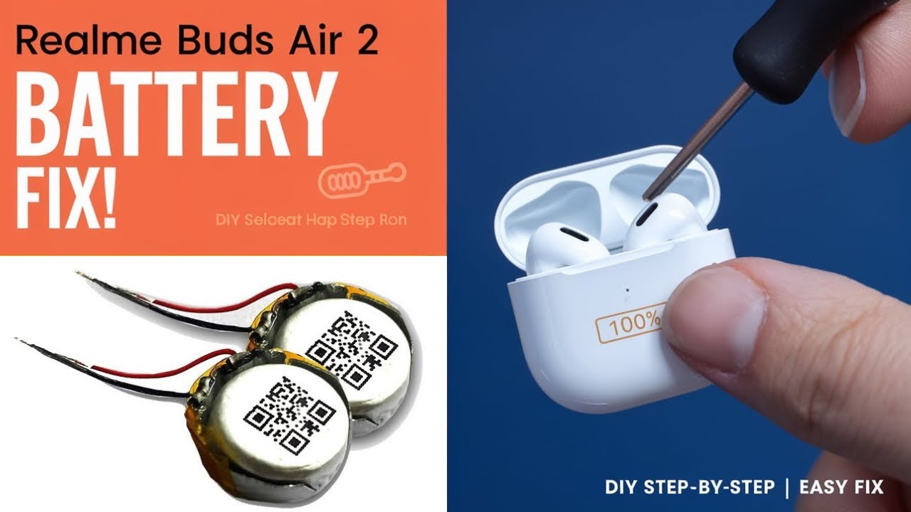 Earbuds battery kaise change kare “Realme Buds Air 2 Battery ...