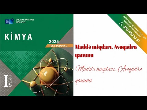 Kimya test toplusu 2025; Maddə miqdarı. Avoqadro qanunu (0504601051)