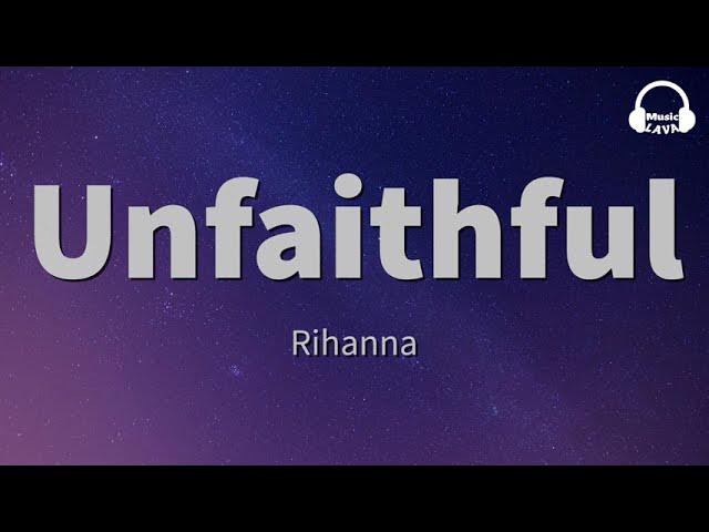 Rihanna Unfaithful Lyrics
