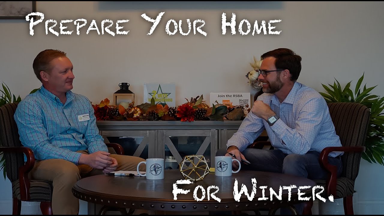 Prepare Your Home for Winter - Interview with 2Vets Inspection - YouTube