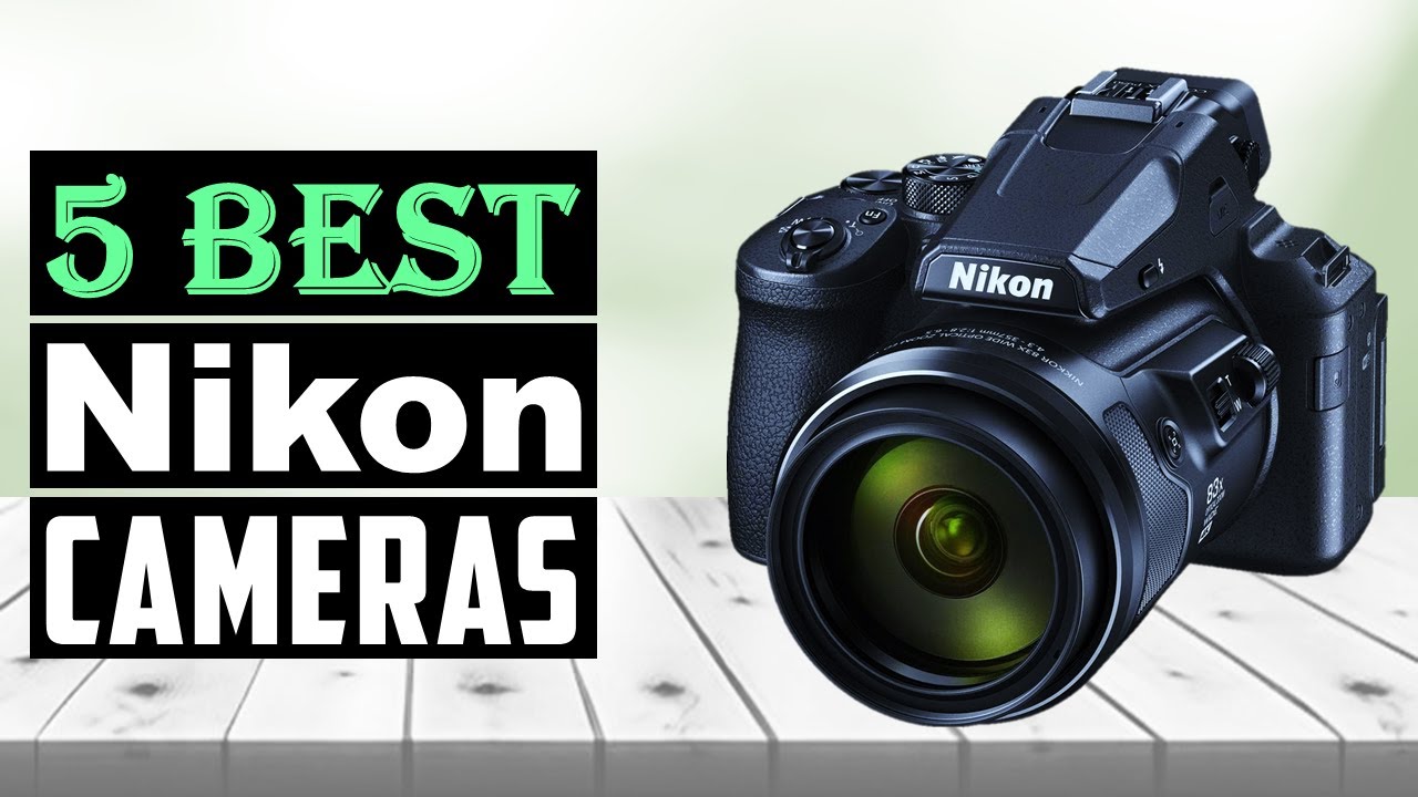 Top 5 - Best Nikon Cameras 2025 - YouTube