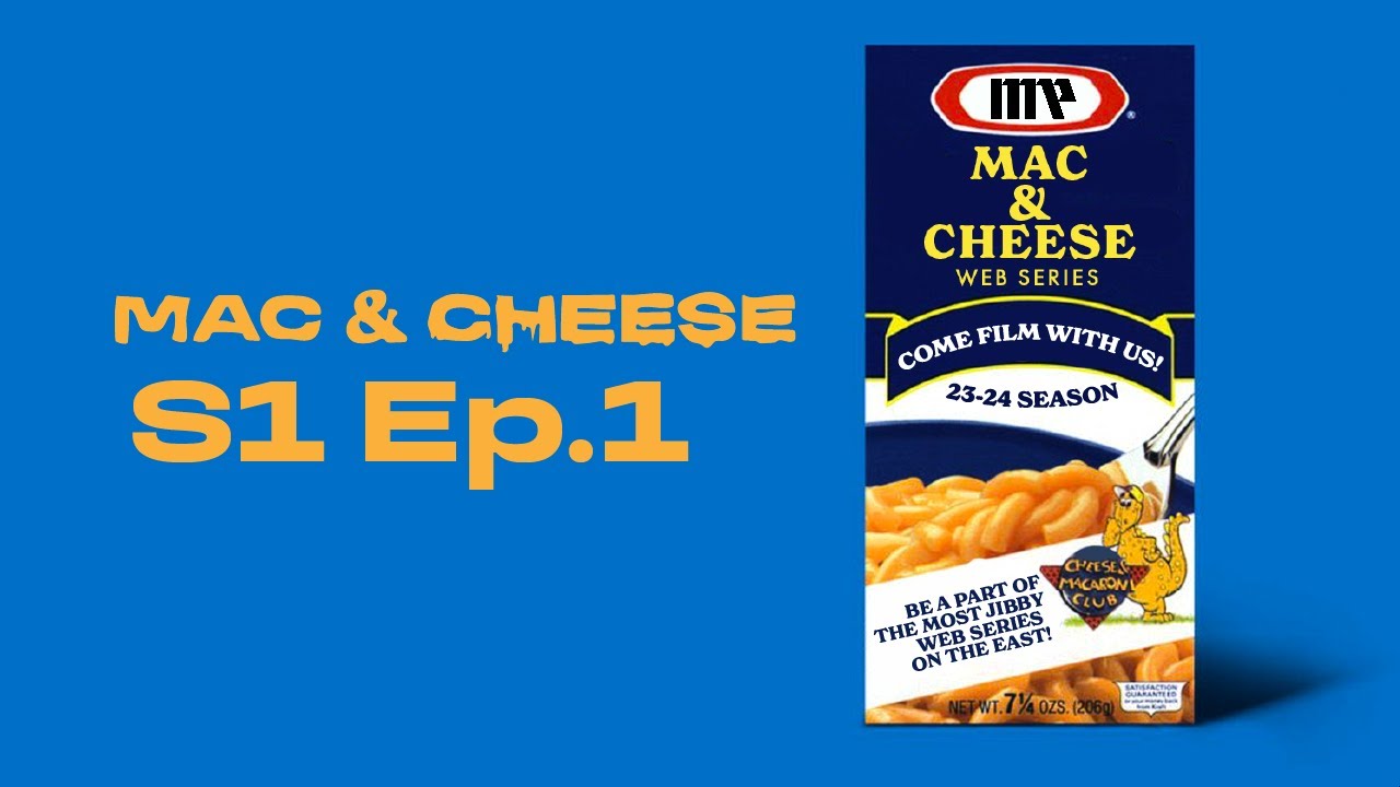 MAC & CHEESE S1E1 | McIntyre Parks - YouTube