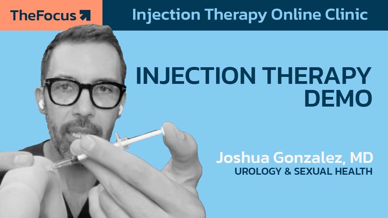 Injection Therapy Demo - ICI Treatment for ED with Dr. Joshua Gonzalez ...