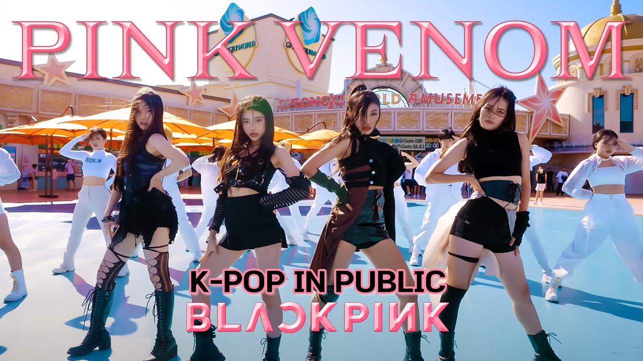 [KPOP IN PUBLIC ONE TAKE] BLACKPINK - ‘Pink Venom’ DANCE Cover+Choreoㅣ ...