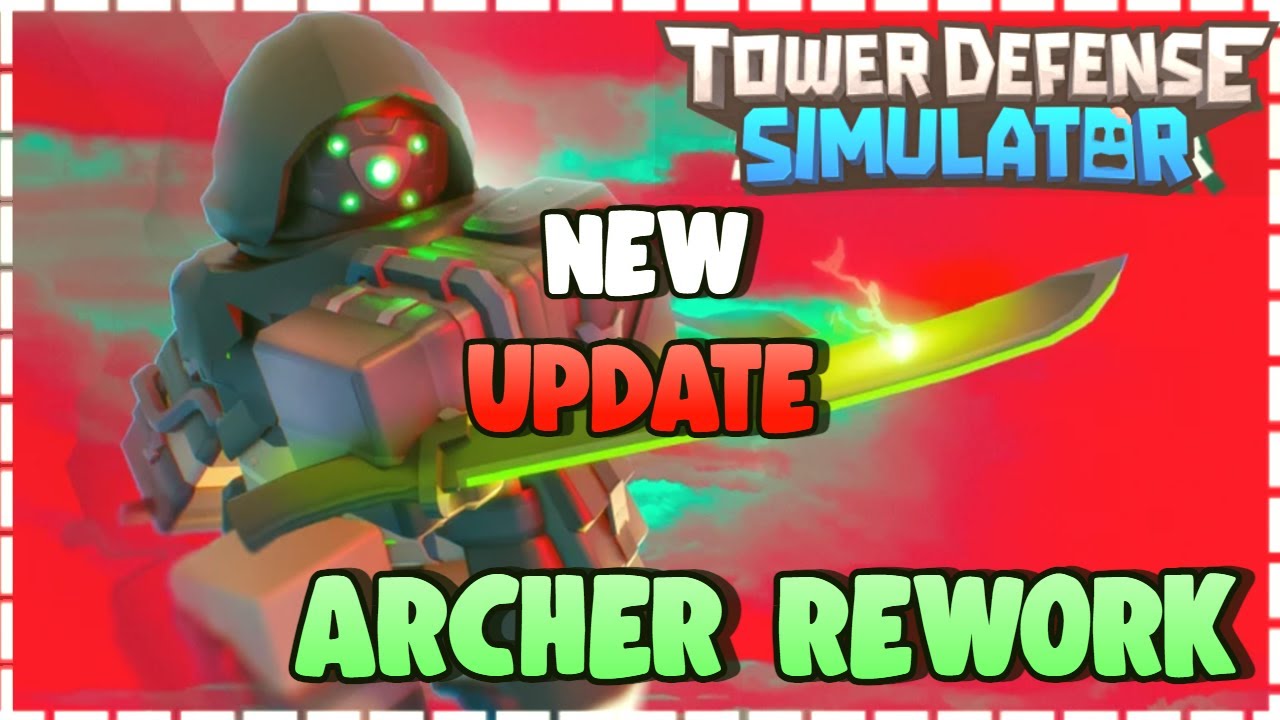 NEW ASSASIN TOWER AND ARCHER REWORK IS OUT! TDS // Come Chill! - YouTube