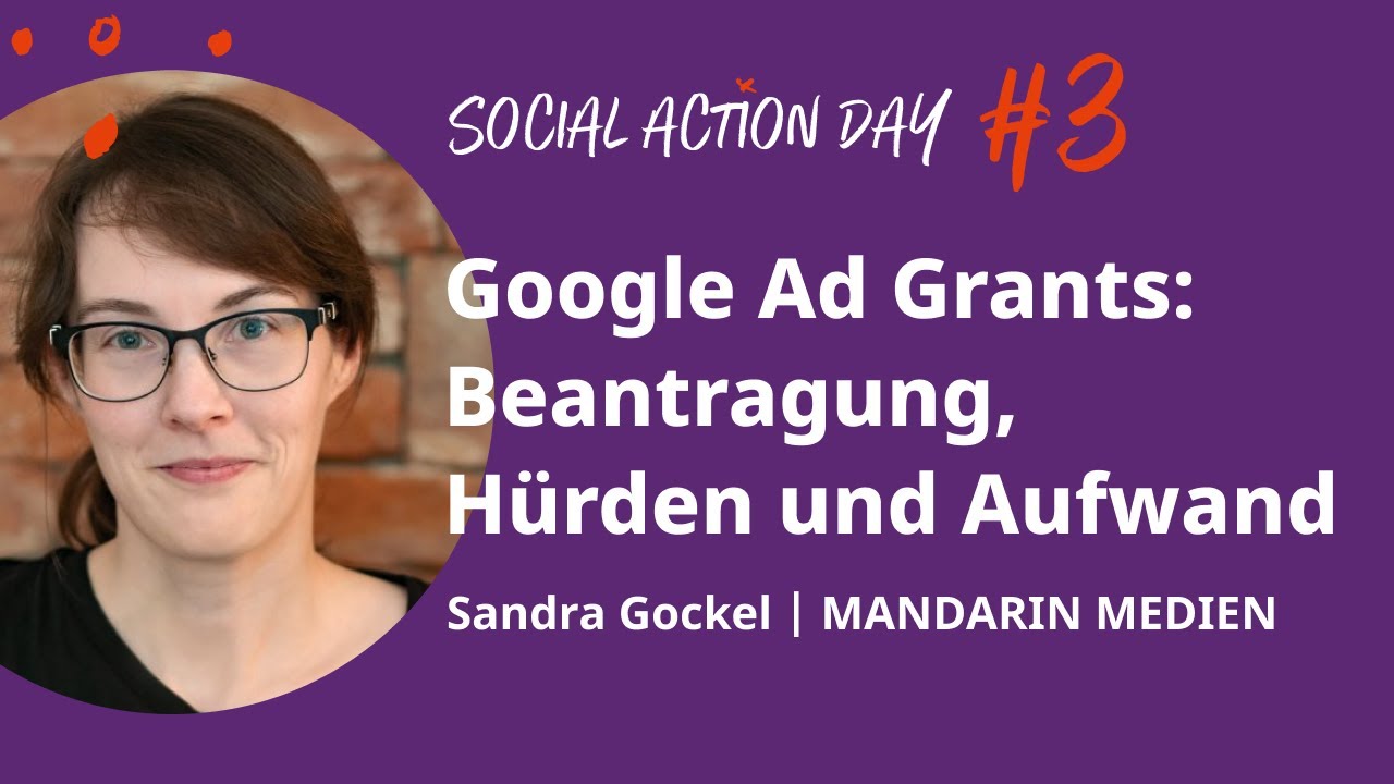 Social Action Day #3: Google Ad Grants: Beantragung, Hürden und Aufwand ...