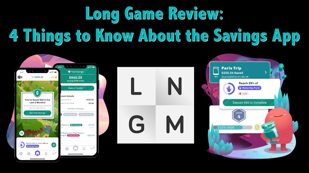 Long Game App Review — How it Literally Makes Saving Money a Game - YouTube
