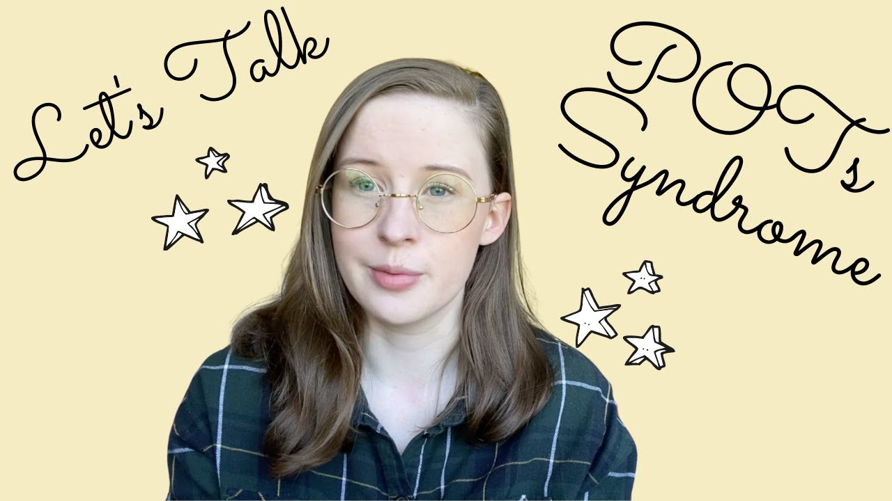 My Experience with Postural Orthostatic Tachycardia (POTs), tilt table ...