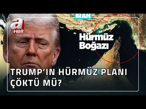 Trump Hürmüz'de nasıl yalnız kaldı? Trump'ın Hürmüz planı çöktü mü? | A Haber