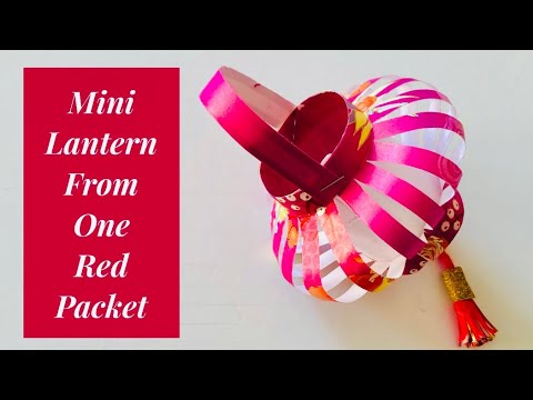 Red Packet Lantern | Chinese Lantern From One Red Packet | Easy Chinese ...