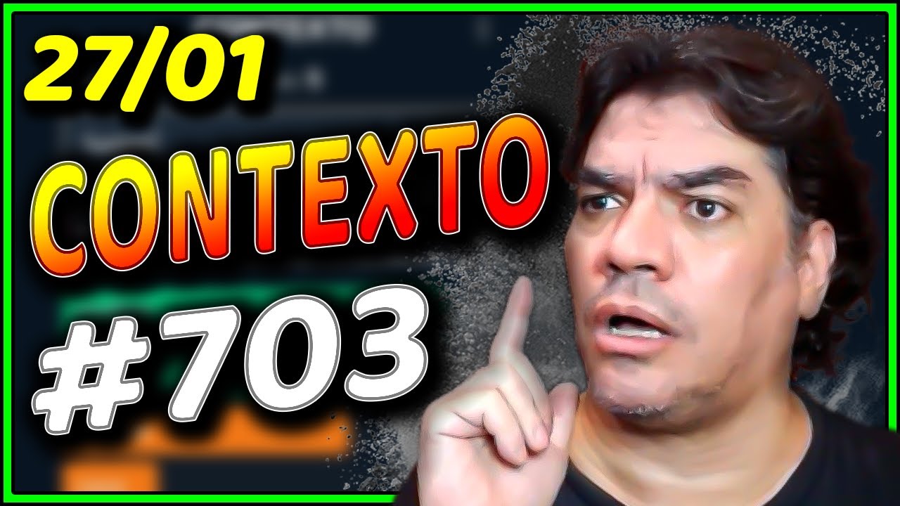 🚩 [27/01/24] JOGANDO Contexto 703 - YouTube