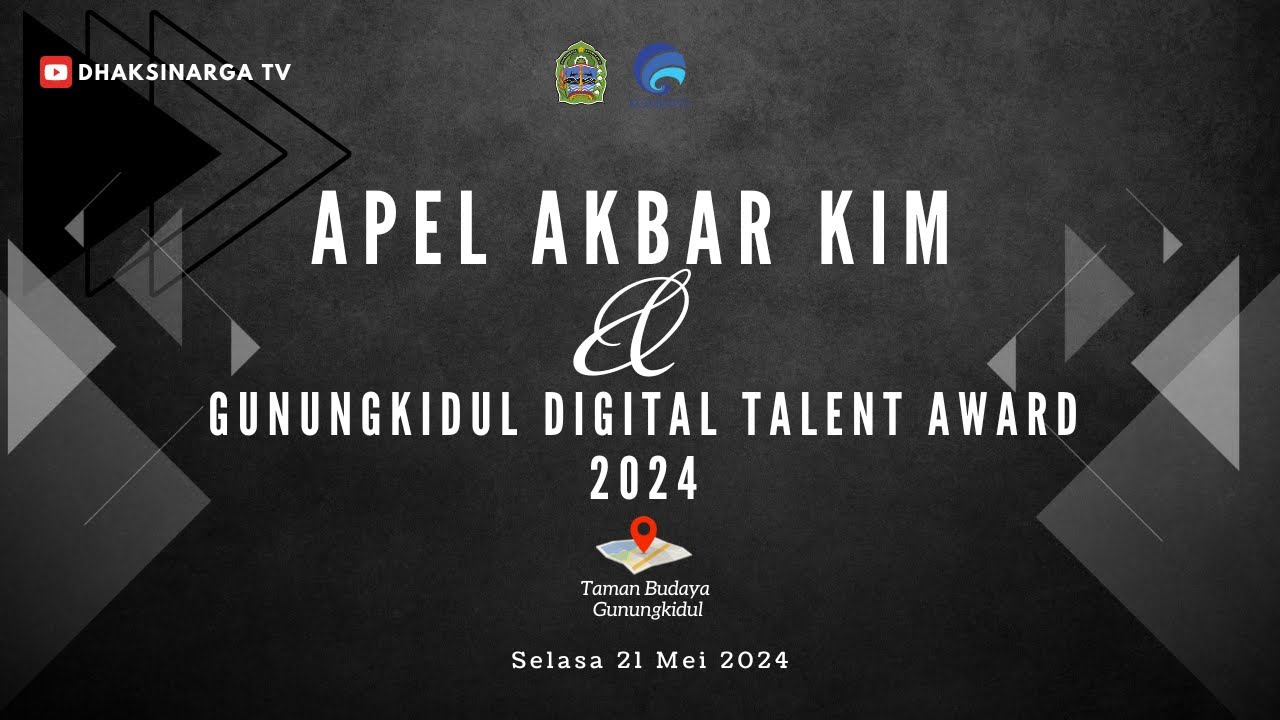 APEL AKBAR KIM & GUNUNGKIDUL DIGITAL TALENT AWARD ( DTA ) - YouTube