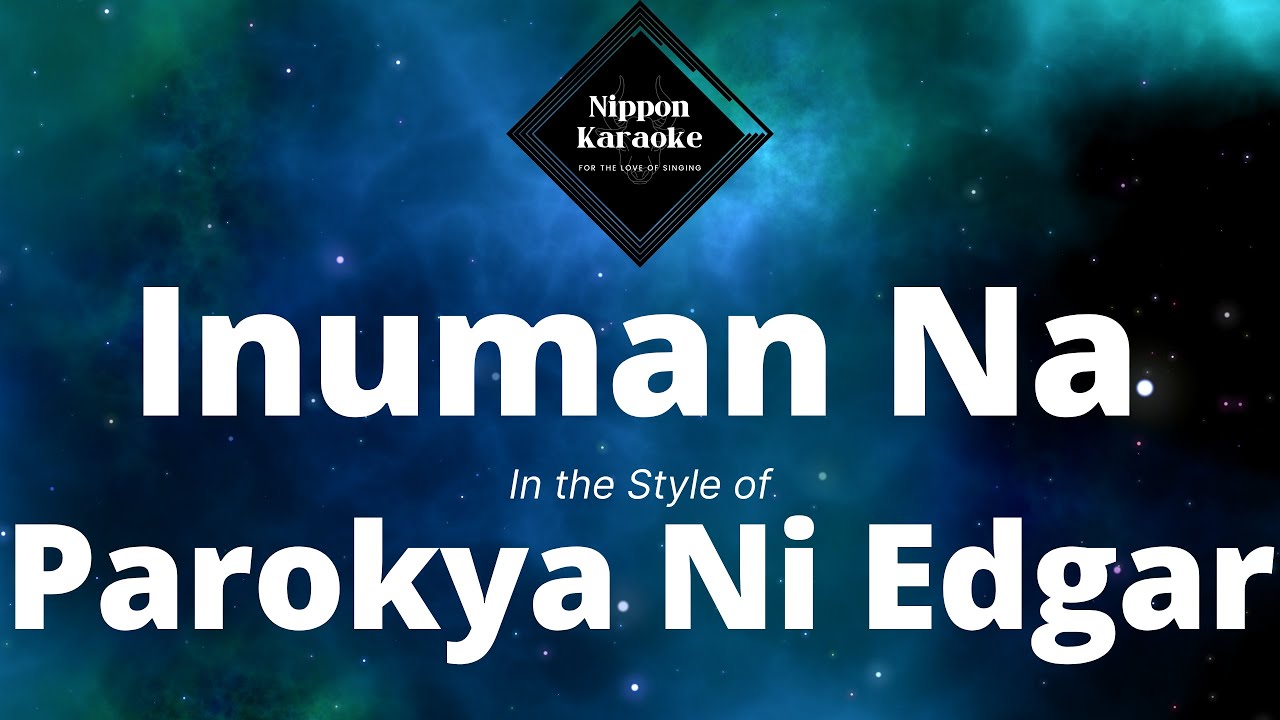 Parokya Ni Edgar - Inuman Na (Karaoke) - YouTube