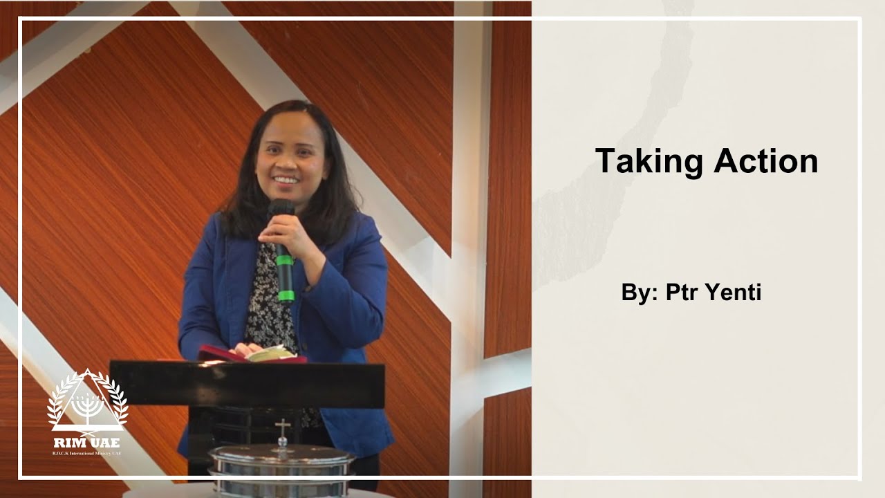 Taking Action by Ptr. Yenti - YouTube