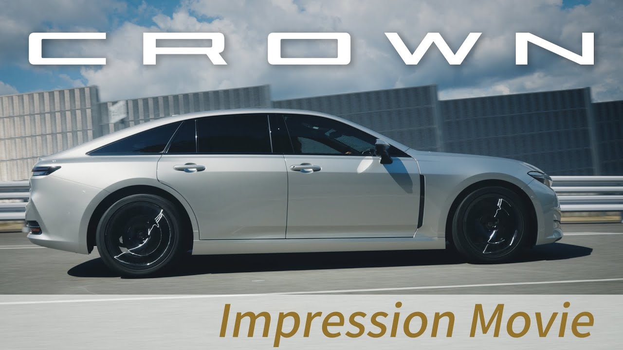 【CROWN】Impression Movie - YouTube