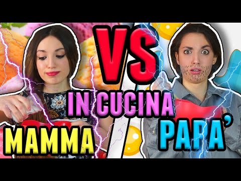 MAMMA VS PAPA' IN CUCINA! - YouTube