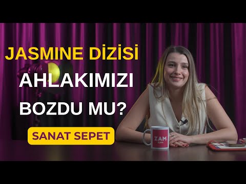 JASMINE DİZİSİ AHLAKIMIZI BOZDU MU?