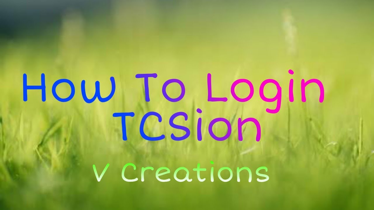 How login TCSion App - YouTube