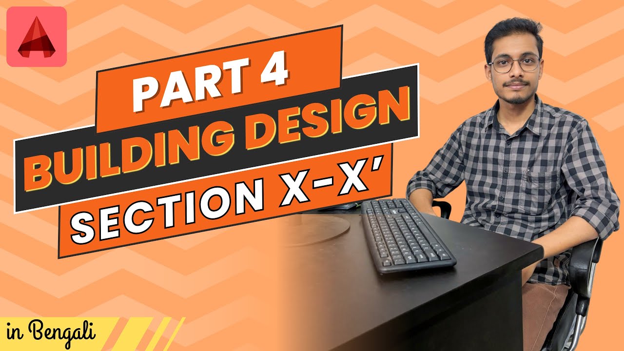 Sectional Elevation(X-X') - Part 4 || How to Draw Building Section ...