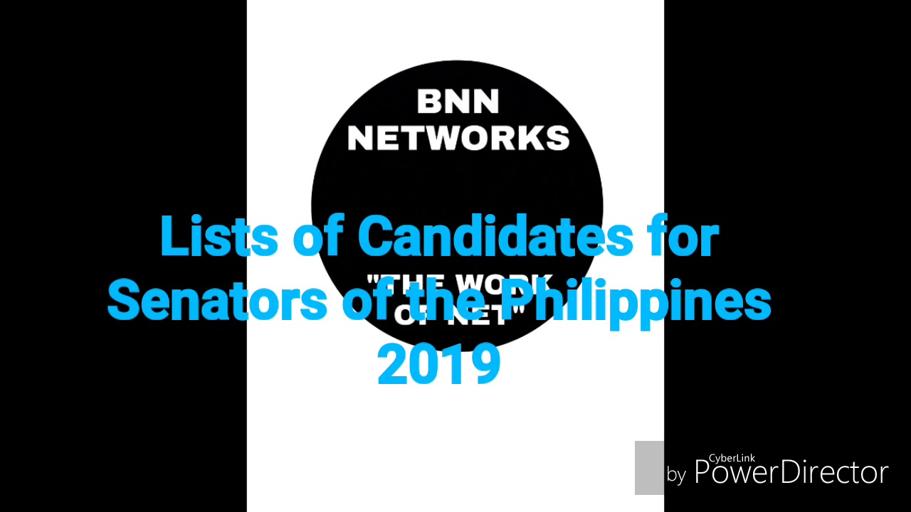 List of Candidates for Senators Philippines 2019 - YouTube
