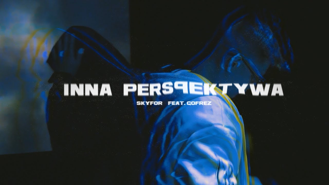 skyfor - Inna perspektywa feat. Gofrez - YouTube