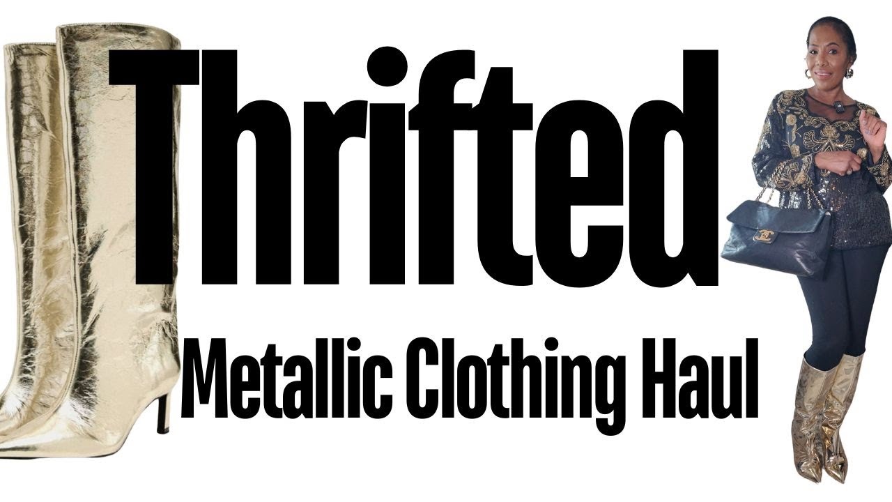 "Shimmering Style: Thrifted Metallic Clothing Haul | The Shady Thrifter ...