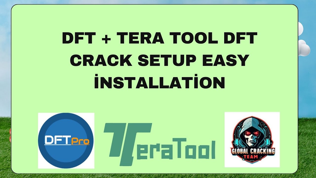 DFT PRO + TERA TOOL DFT CRACK SETUP EASY İNSTALLATİON - YouTube