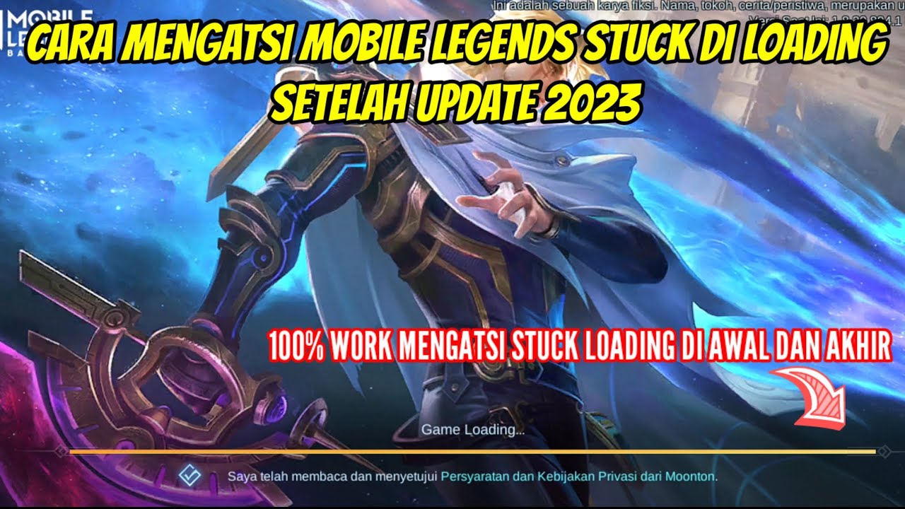 CARA MENGATASI STUCK LOADING MOBILE LEGENDS PATCH NOLAN | CARA ...