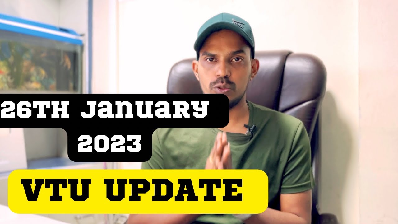 VTU UPDATE TODAY: 26th JAN 2023 - YouTube