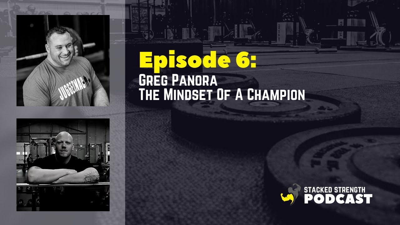 #6: Greg Panora - The Mindset Of A Champion - YouTube