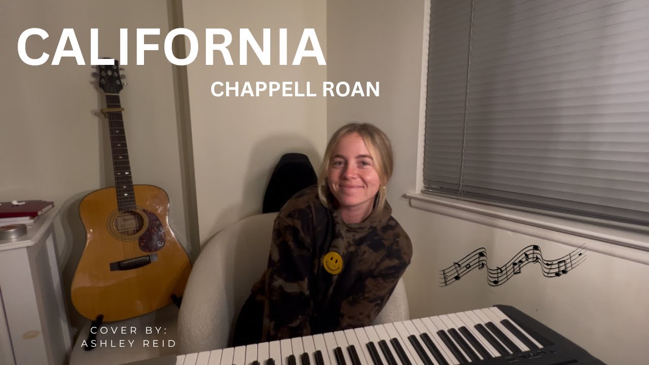 California - Chappell Roan (Cover) - YouTube